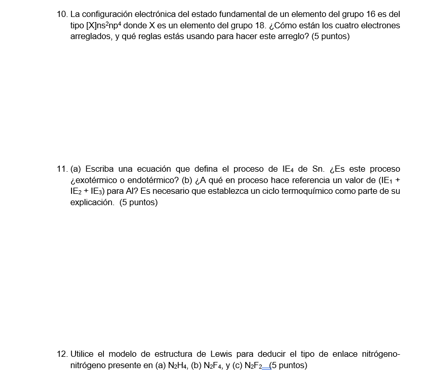Solved 10. La configuración electrónica del estado | Chegg.com