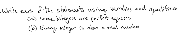 Solved - Write each of the statements using variables and | Chegg.com