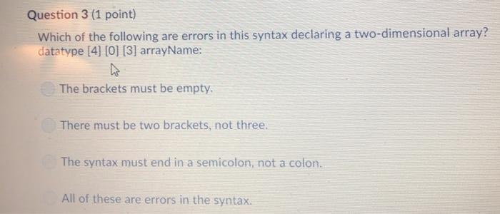 Solved Question 3 (1 point) Which of the following are | Chegg.com