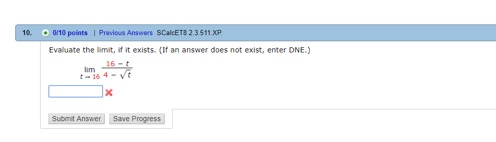 Solved 10. + 0/10 points ! Previous Answers SCalcET8 2.3511 | Chegg.com