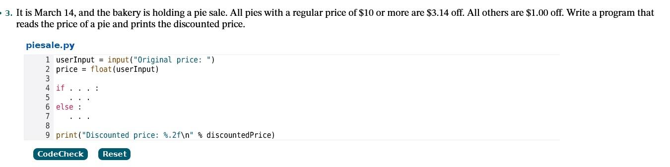 Solved 3. It is March 14, and the bakery is holding a pie | Chegg.com