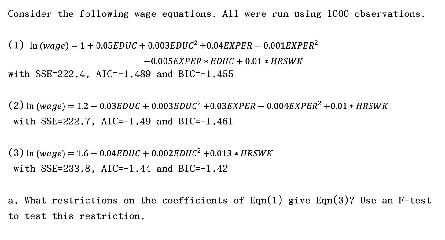 Consider the following wage equations. A11 were run | Chegg.com