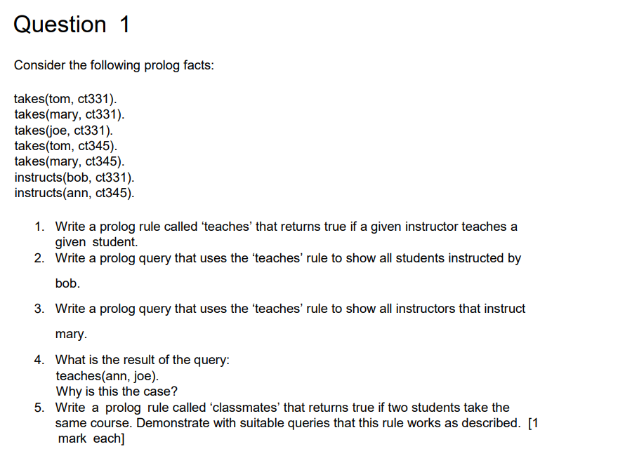 Solved Question 1 Consider The Following Prolog Facts 