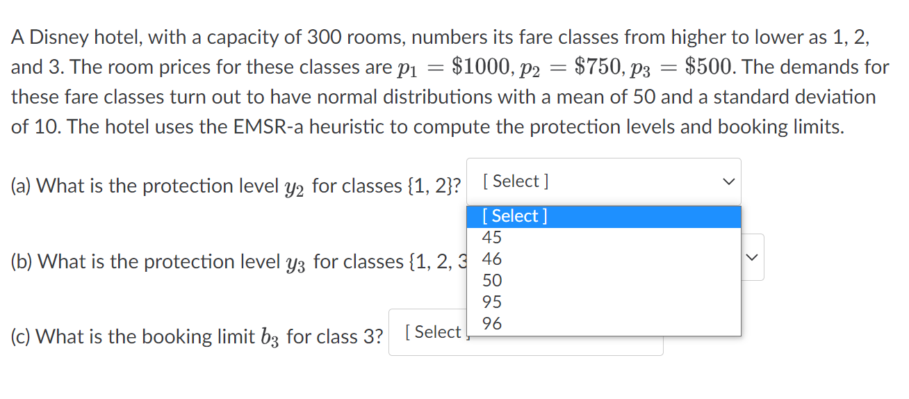Solved A Disney hotel, with a capacity of 300 rooms, numbers | Chegg.com