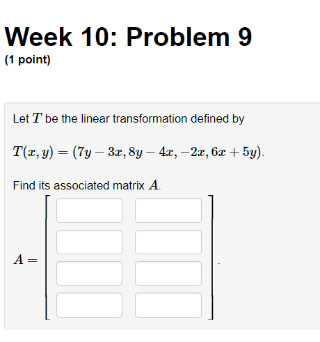 Solved Let T ﻿be the linear transformation defined | Chegg.com