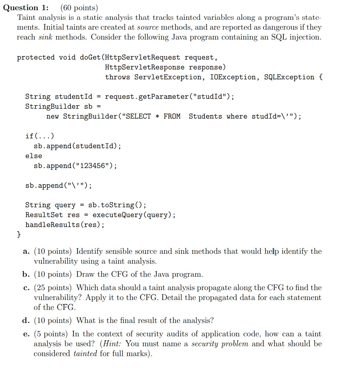 Solved Question 1: (60 ﻿points) ﻿Taint analysis is a static | Chegg.com