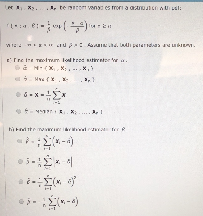 Solved Let X1, X2Xn be random variables from a distribution | Chegg.com