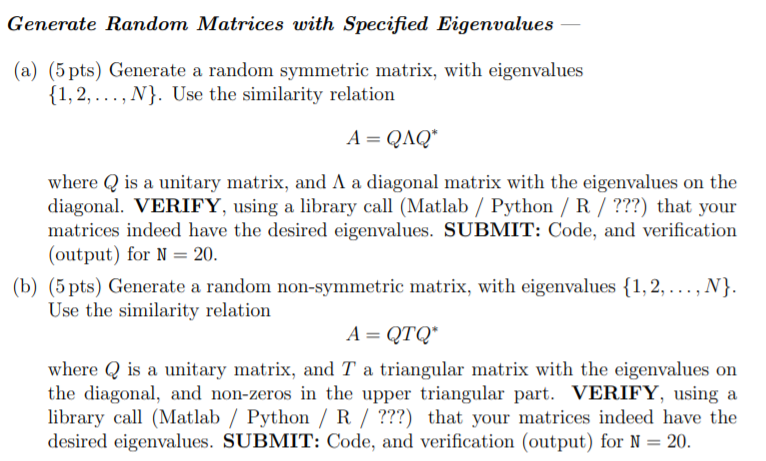 Generate Random Matrices with Specified Eigenvalues | Chegg.com