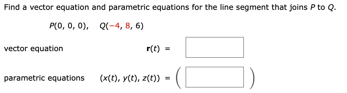 Solved Find A Vector Equation And Parametric Equations For