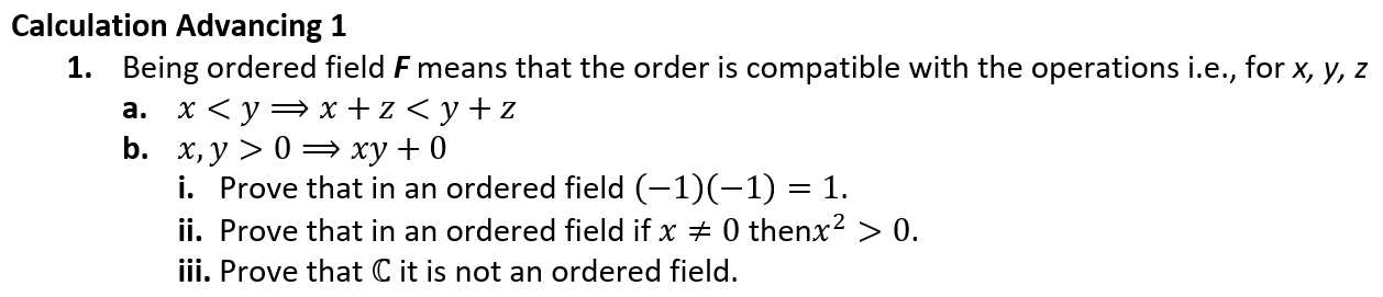 Solved Calculation Advancing 1 1. Being ordered field F | Chegg.com