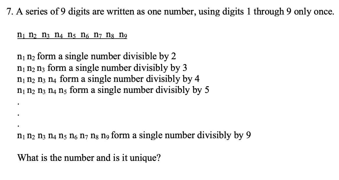Solved 7. A series of 9 digits are written as one number, | Chegg.com