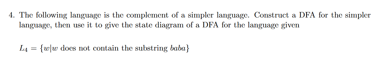 Solved 4. The following language is the complement of a | Chegg.com