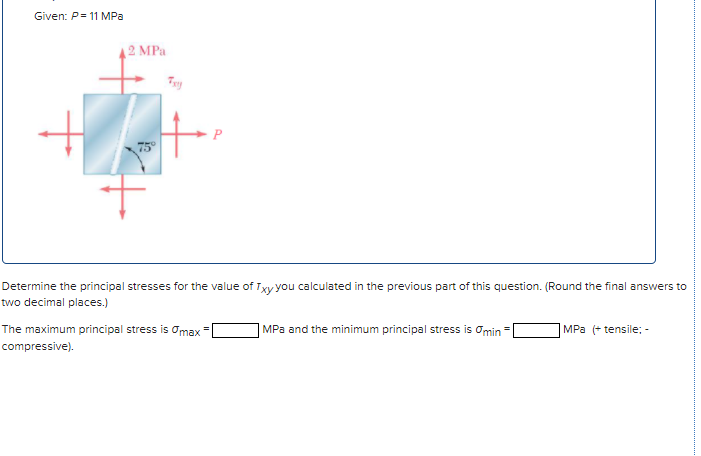 Solved Given: p= 11 MPa 42 MPa They # 7 Determine the | Chegg.com