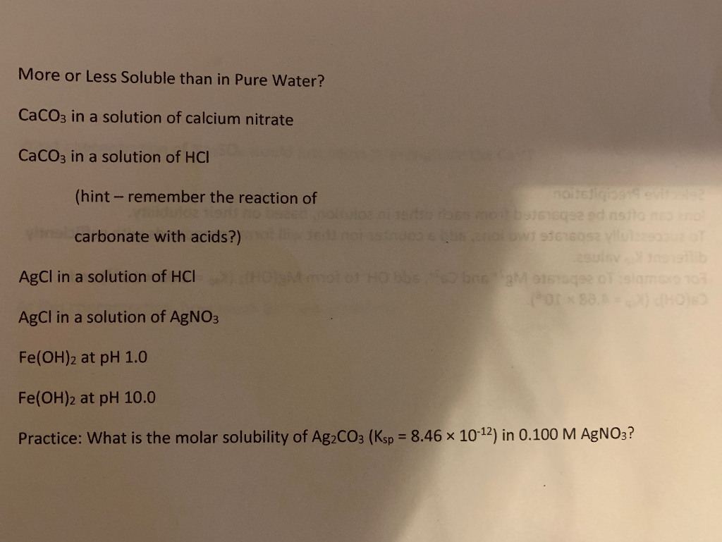 Solved More or Less Soluble than in Pure Water? CaCO3 in a | Chegg.com
