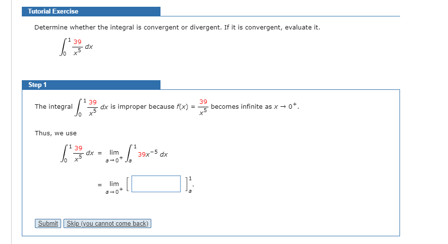 Solved Tutorial Exercise Determine whether the integral is | Chegg.com
