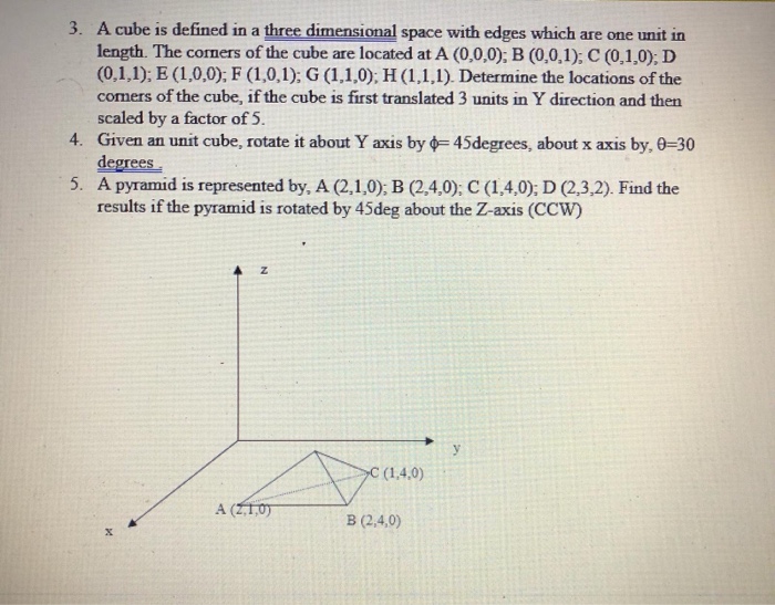 Solved A cube is defined in a three dimensional space with | Chegg.com