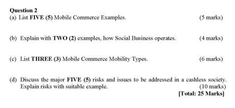 Solved Question 2 (a) List FIVE (5) Mobile Commerce | Chegg.com