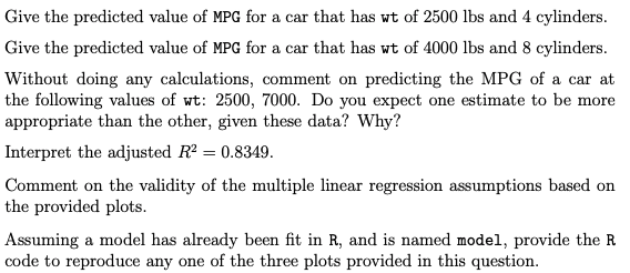 Solved Consider the mtcars dataset, built into R. The linear | Chegg.com