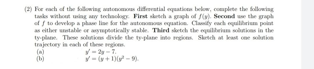 Solved For each of the following autonomous differential | Chegg.com