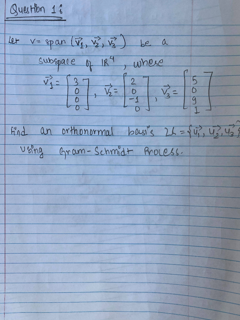 Solved Question 16 Let V= be a span subspace of (3, 2, 3 IRY | Chegg.com