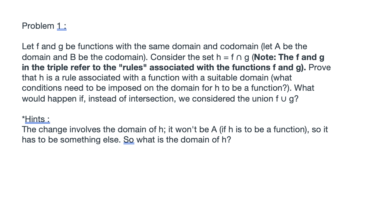 Solved Problem 1: Let f and g be functions with the same | Chegg.com