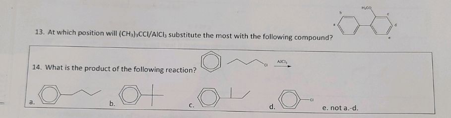Solved At which position will (CH3)3CCl/AlCl3 substitute the | Chegg.com