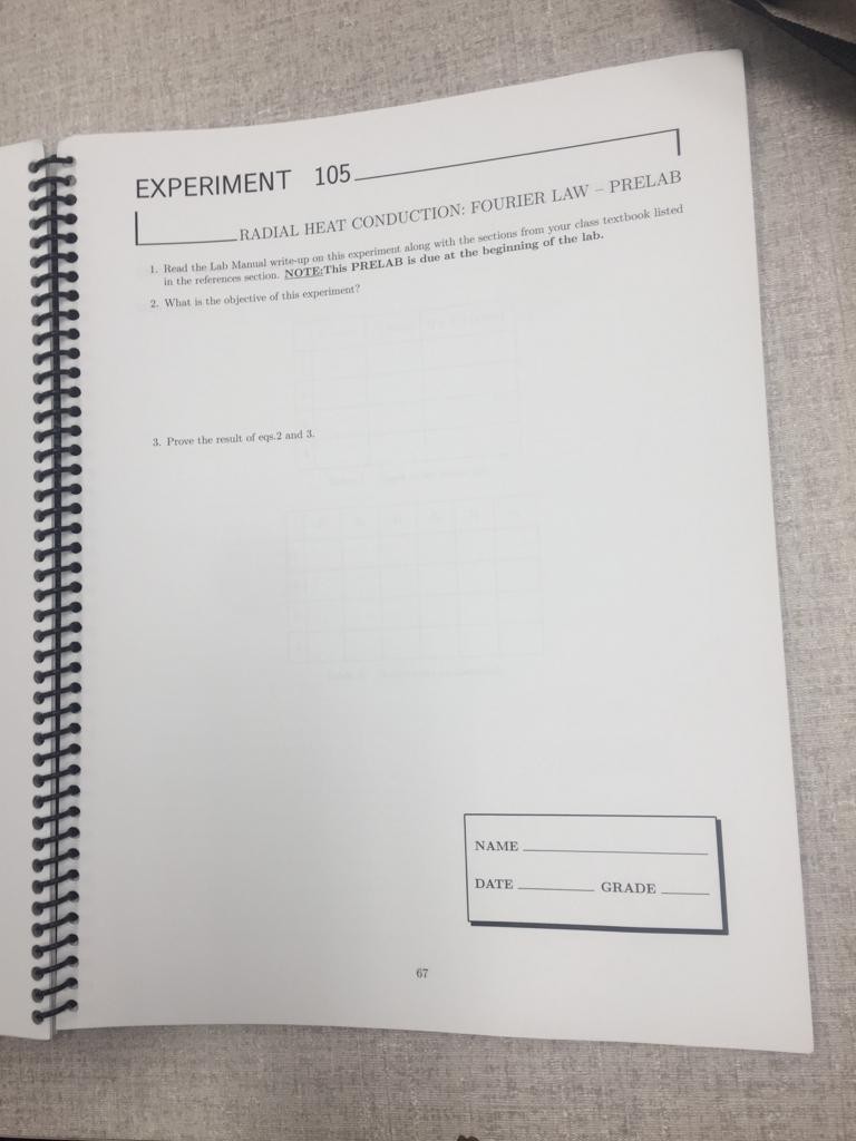 EXPERIMENT 105 -RADIAL HEAT CONDUCTION: FOURIER LAW | Chegg.com
