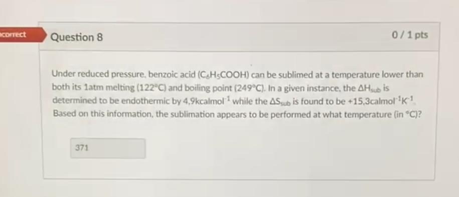 Solved Under reduced pressure, benzoic acid (C3H5COOH) can | Chegg.com