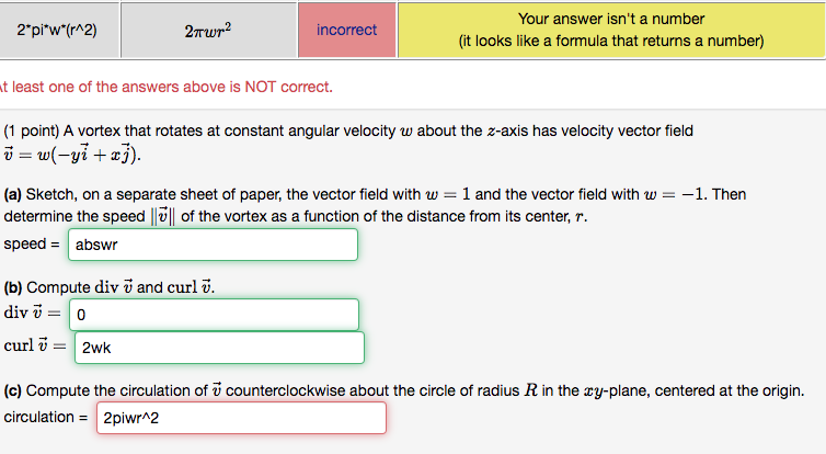 Solved 2*pi*w*(r^2) 2 wp2 incorrect Your answer isn't a | Chegg.com