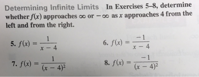 Solved Determining Infinite Limits In Exercises 5-8, | Chegg.com