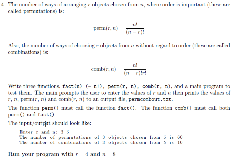 Solved 4. The number of ways of arranging r objects chosen | Chegg.com