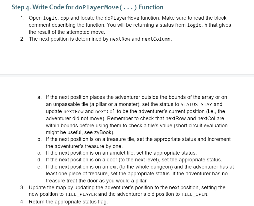 Solved Step 4. Write Code for doPlayerMove (...) Function 1. | Chegg.com