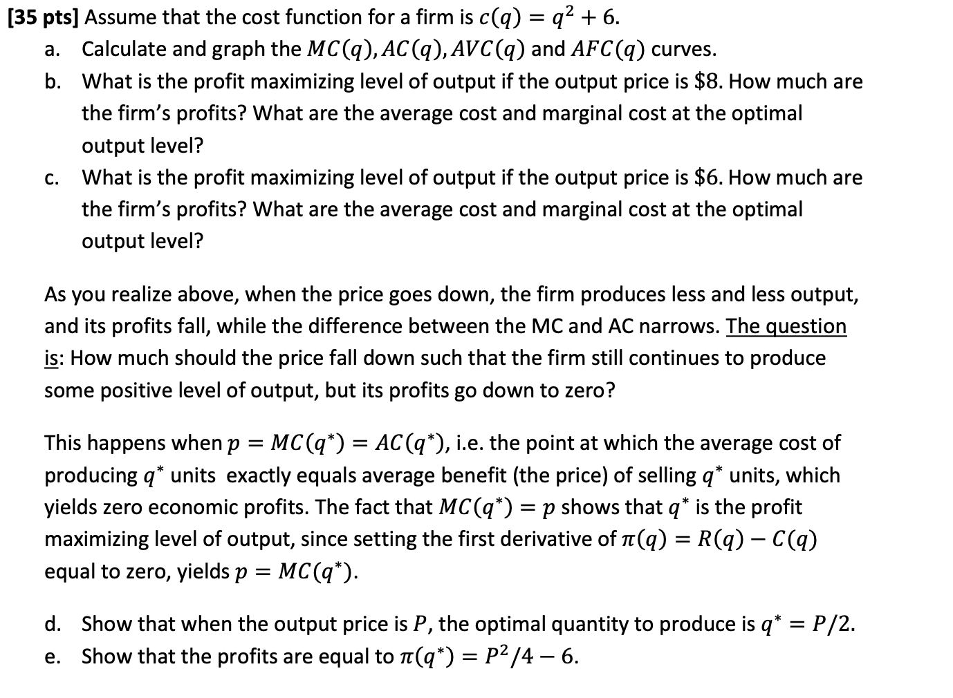 Solved 35 pts] Assume that the cost function for a firm is | Chegg.com