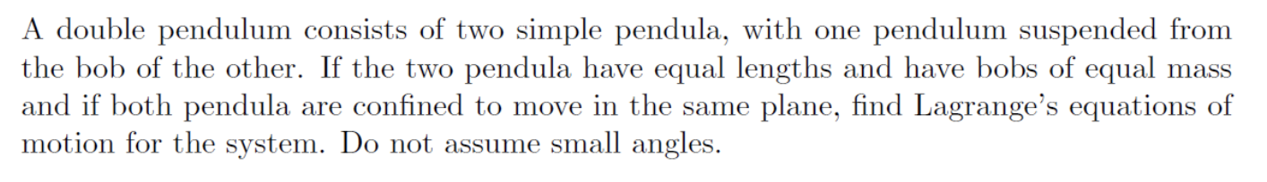 Solved A double pendulum consists of two simple pendula, | Chegg.com