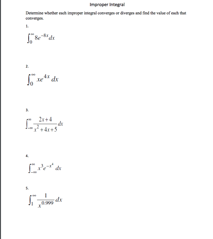 Solved Improper Integral Determine whether each improper | Chegg.com