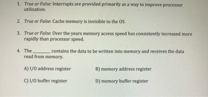 Solved 1. True or False: Interrupts are provided primarily | Chegg.com