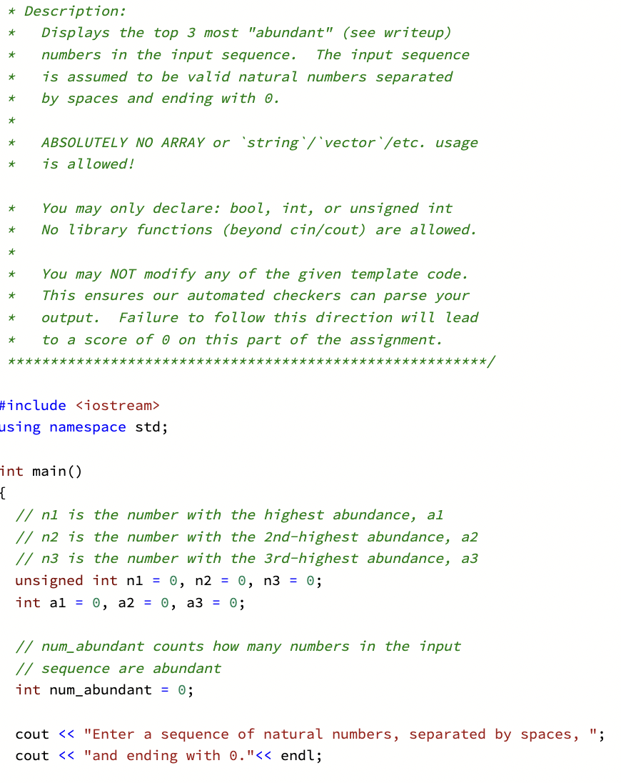 Solved * Description: * Displays the top 3 most "abundant" | Chegg.com