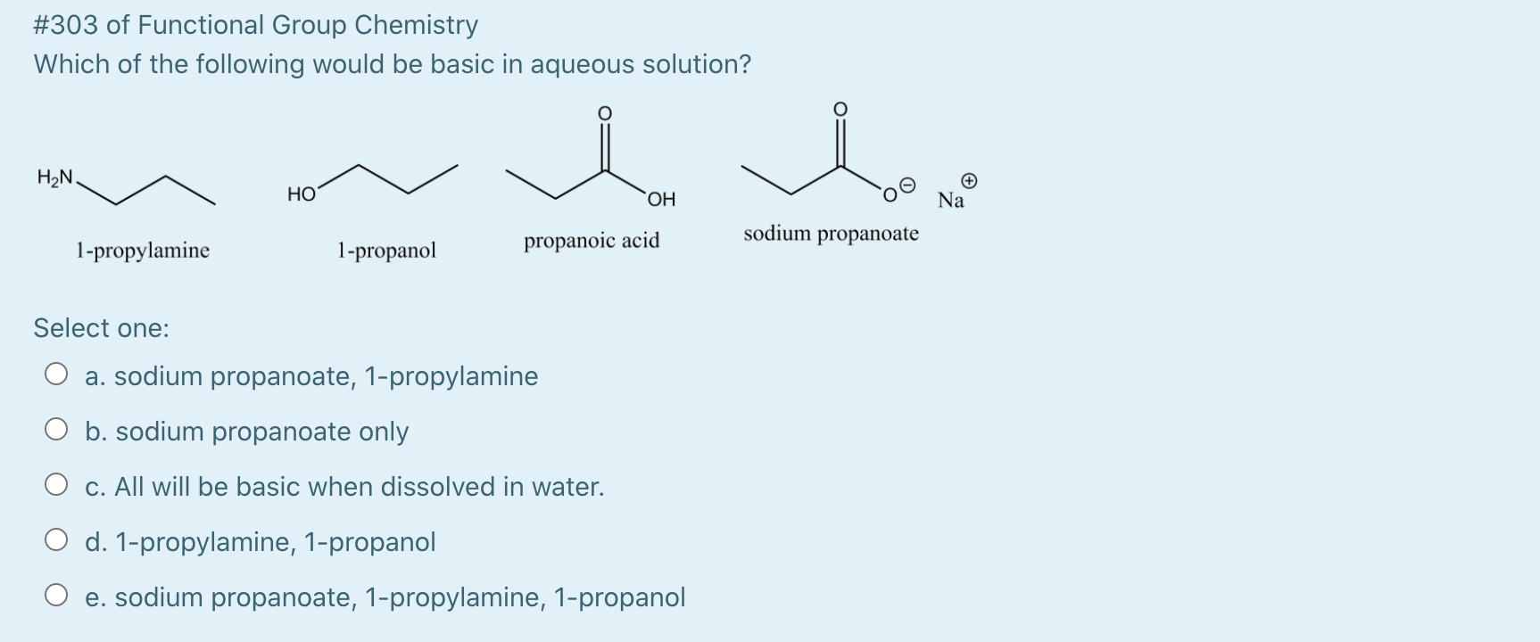 Solved #303 of Functional Group Chemistry Which of the | Chegg.com