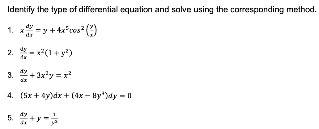 Solved Identify the type of differential equation and solve | Chegg.com
