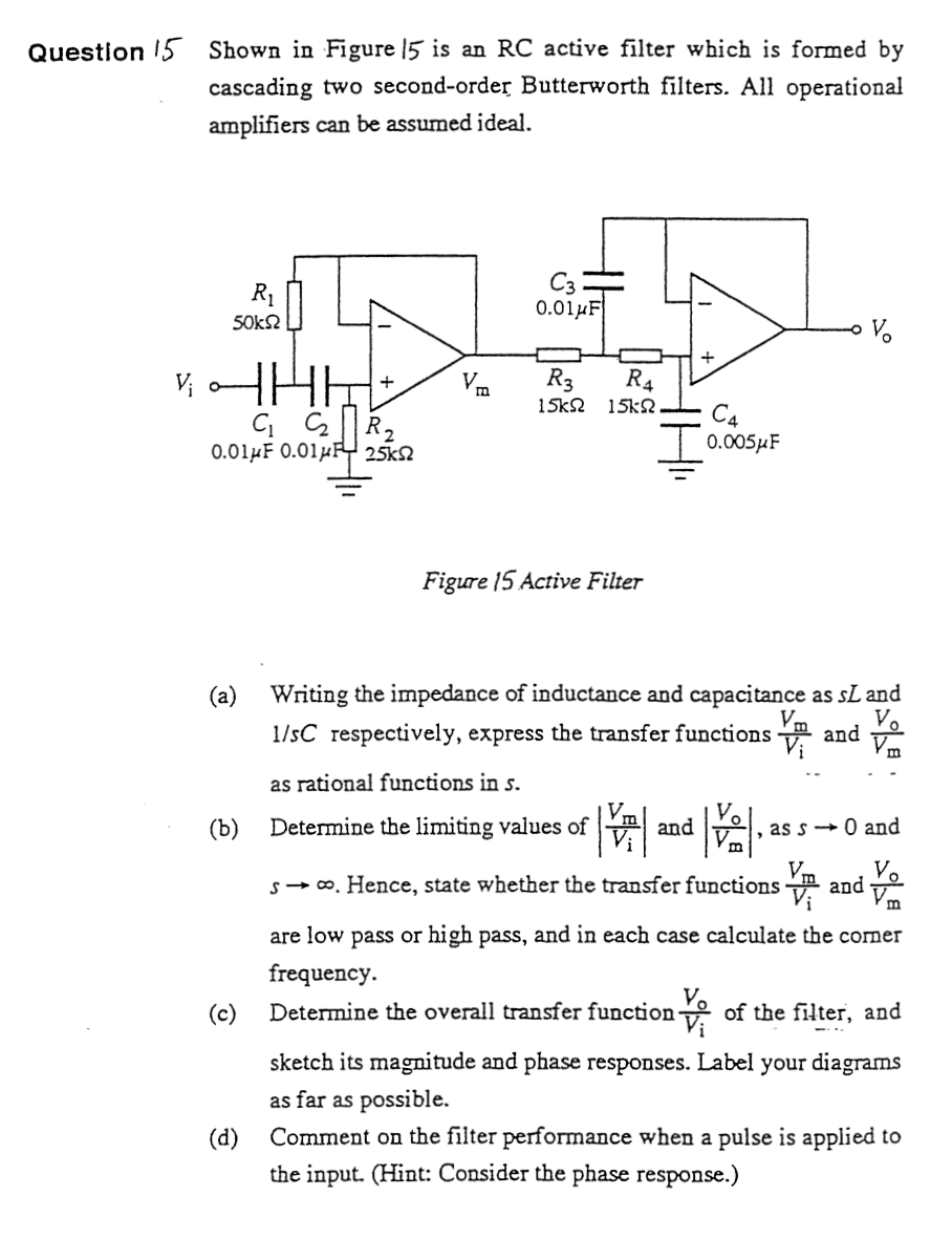 Solved Question 15 Shown in Figure 15 is an RC active filter | Chegg.com