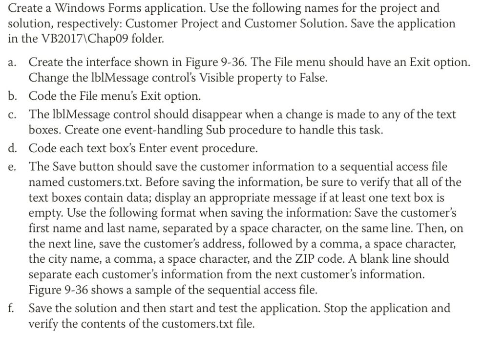 Solved Create a Windows Forms application. Use the following | Chegg.com