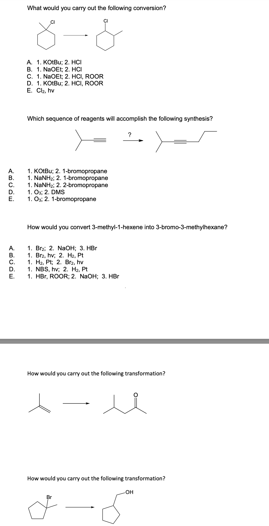 Solved What would you carry out the following conversion? CI | Chegg.com
