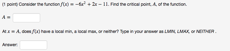 Solved (1 point) Consider the function f(x) = -6x2 + 2x – | Chegg.com