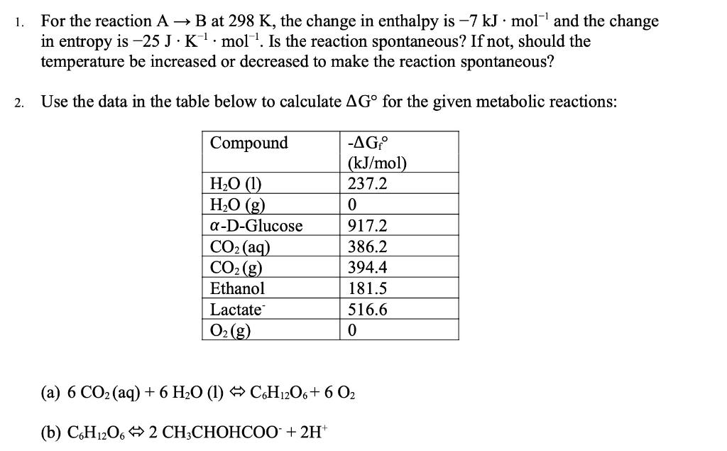 Solved 2. Does entropy increase or decrease in the following | Chegg.com