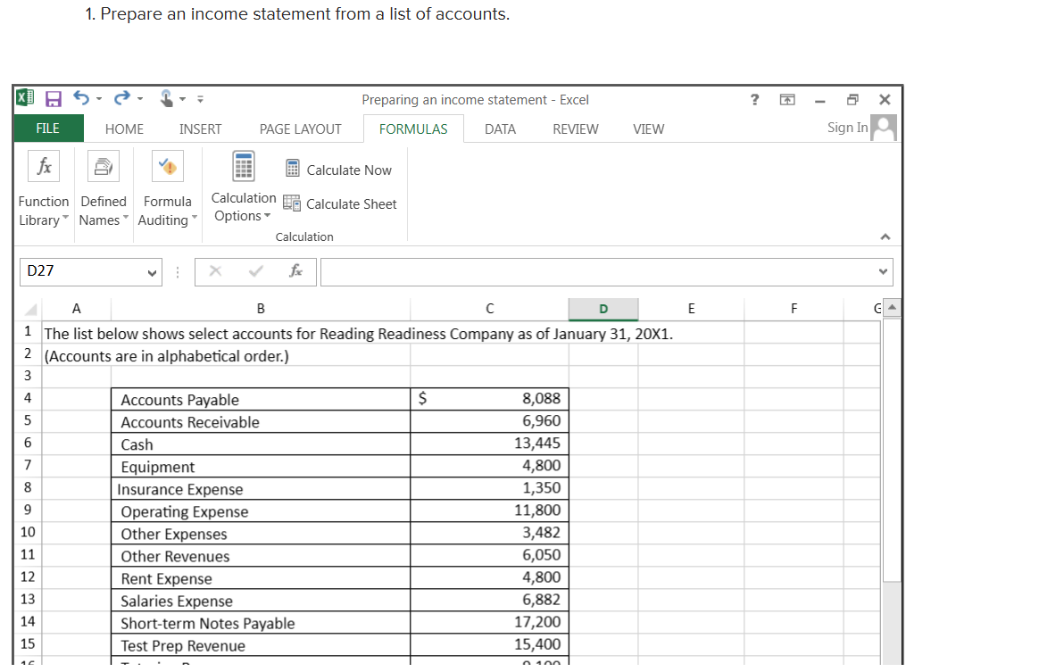 Solved 1. Prepare an income statement from a list of | Chegg.com