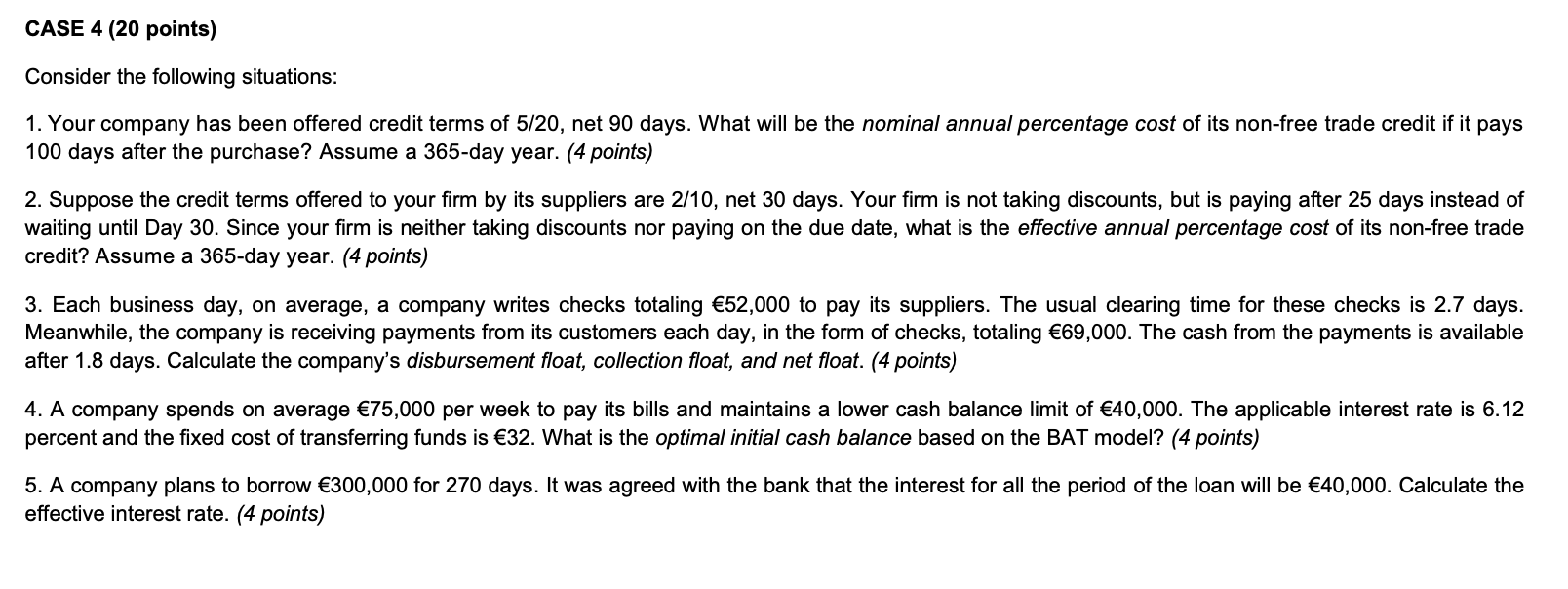 Solved CASE 4 (20 points) Consider the following situations: | Chegg.com