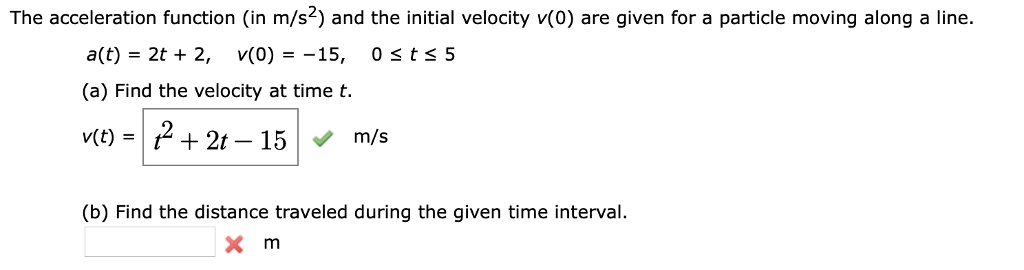 Solved The acceleration function (in m/s2) and the initial | Chegg.com