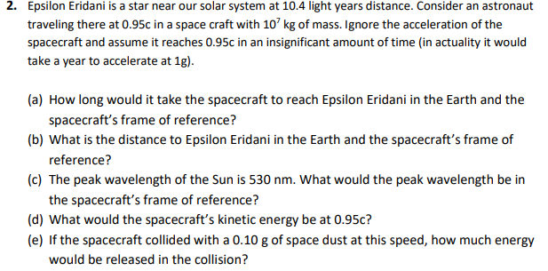 Solved Epsilon Eridani is a star near our solar system at | Chegg.com
