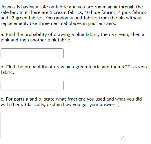 Solved Joann's is having a sale on fabric and you are | Chegg.com