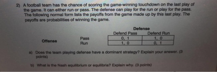 Solved A football team has the chance of scoring the | Chegg.com